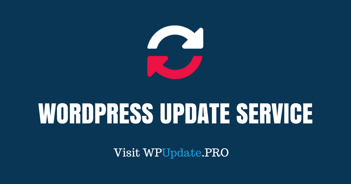 WordPress Update Service | WP Update Pro